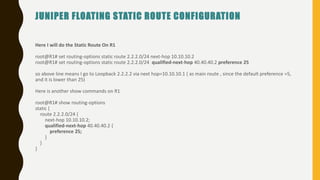 Juniper JNCIA – Juniper Floating Static Route Configuration | PPTX | Computer Networking | Computing
