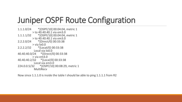 Juniper JNCIA – Juniper OSPF Route Configuration | PPTX | Computer ...