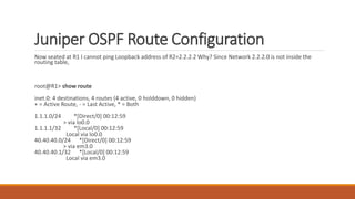 Juniper JNCIA – Juniper OSPF Route Configuration | PPTX | Computer Networking | Computing