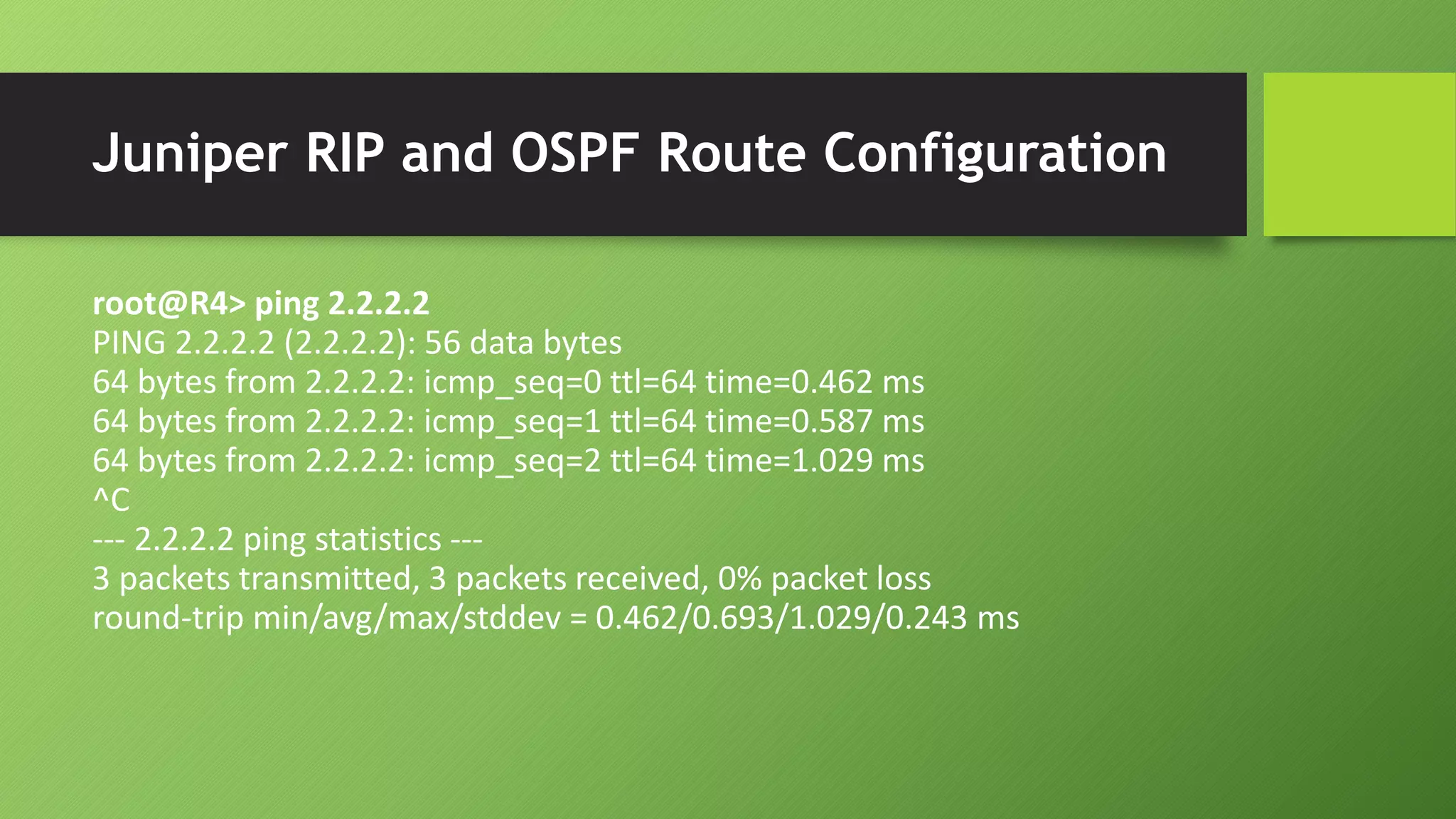 Juniper Jncia Juniper Rip And Ospf Route Configuration Pptx Computer Networking Computing