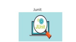 Junit basics | PPTX
