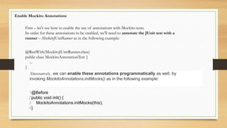 Junit mockito and PowerMock in Java | PPTX
