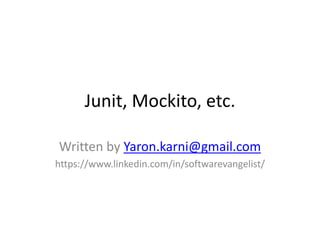 Junit, mockito, etc | PPTX