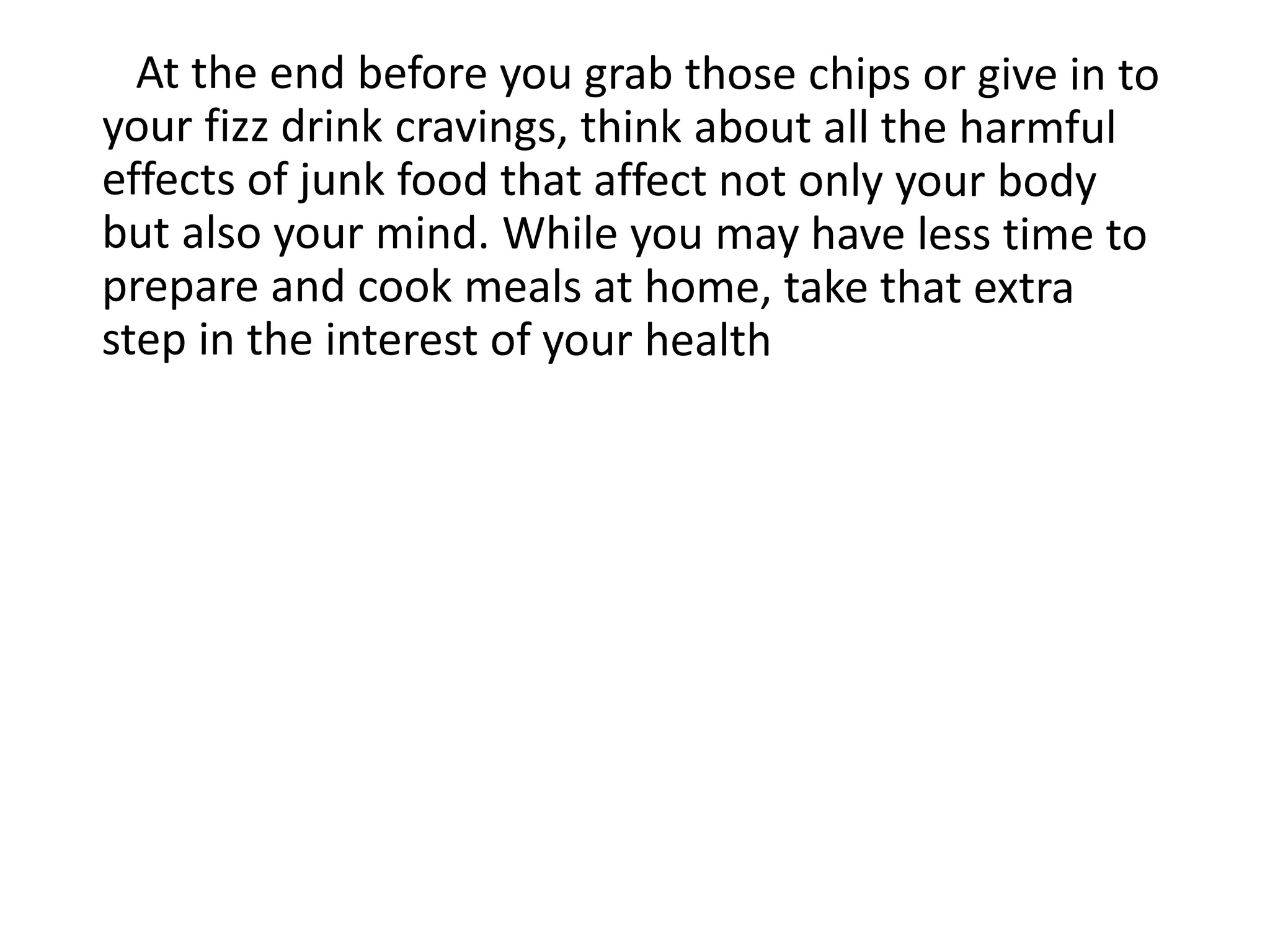 junk food and its side effects and hazards | PPTX