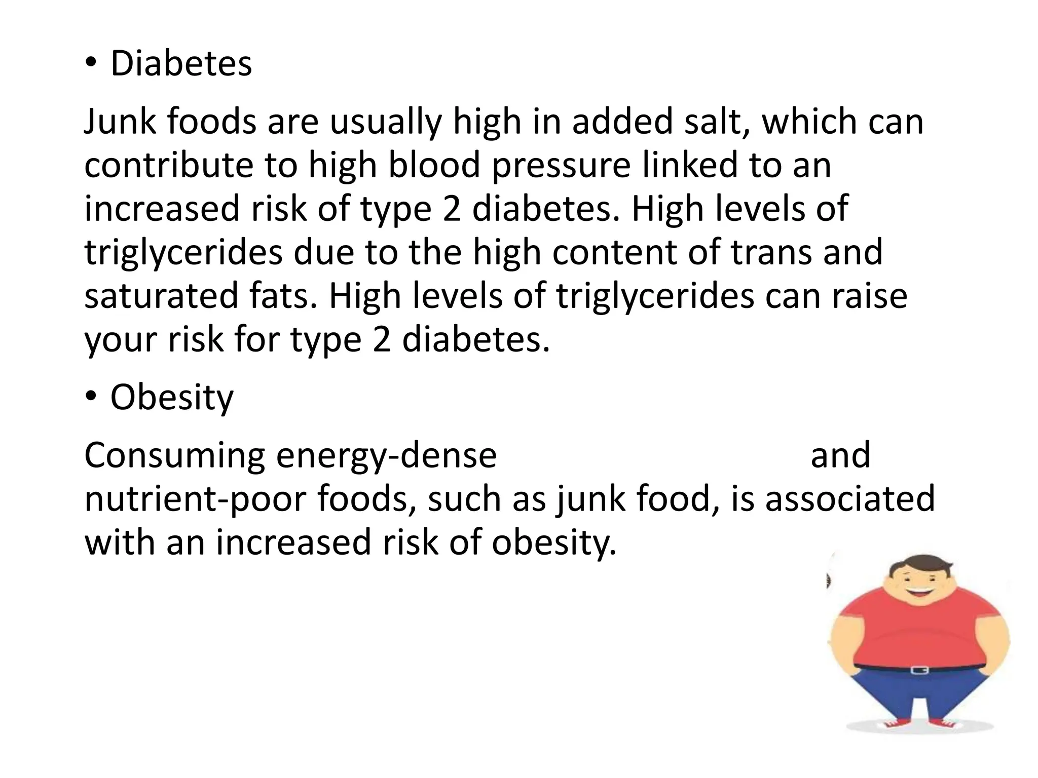junk food and its side effects and hazards | PPTX