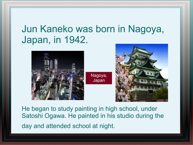 Jun kaneko ppt | PPT