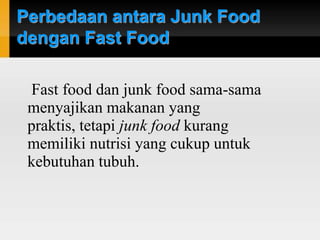Junk food | PPTX