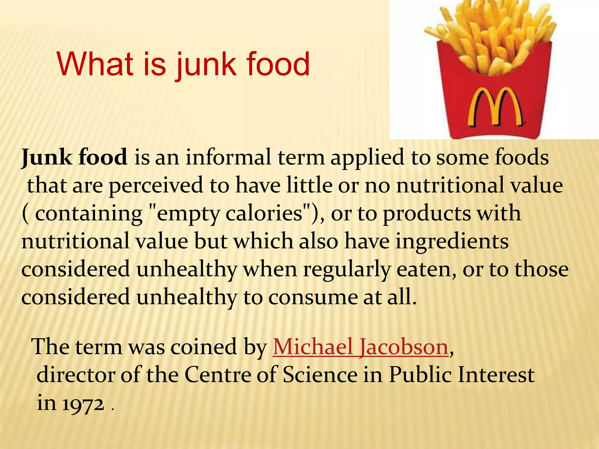 Junk food | PPTX
