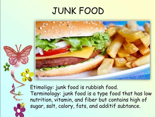 the dangers of Junk food | PPTX
