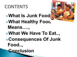 Junk food | PPTX