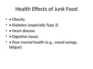 Junk_Food_Presentation about health.pptx