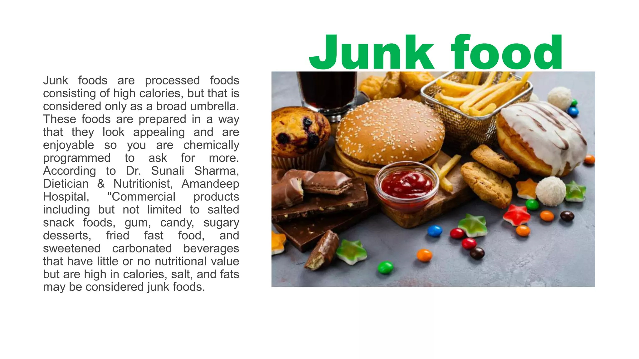 Junk food vs healthy food | PPTX