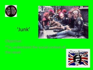 Junk - Melvin Burgess | PPT
