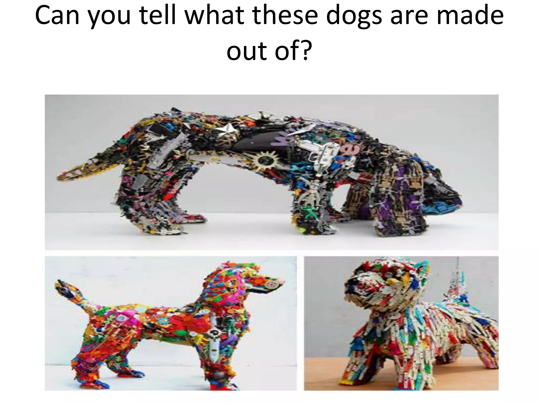 Junk sculpture | PPTX