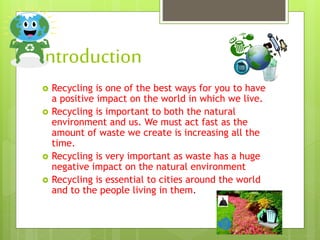 Recycling: Methods And MOt | PPTX