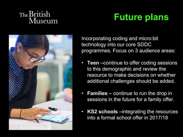 Code the Collection: Introducing the BBC micro:bit into the Samsung ...