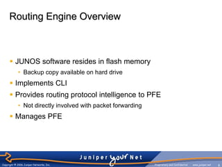 JunOS Jumstart 01 - JunOS Overview.ppt