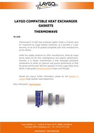 LAYGO COMPATIBLE HEAT EXCHANGER GASKETS THERMOWAVE | PDF