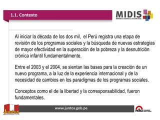 Juntos. Programa Nacional de Apoyo Directo a los más Pobres ...