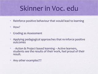 Education Theorists: Piaget, Skinner, Durkheim | PPT