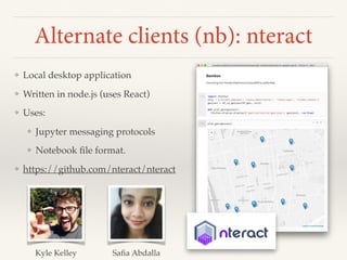 PLOTCON NYC: The Architecture of Jupyter: Protocols for Interactive Data Exploration and ...