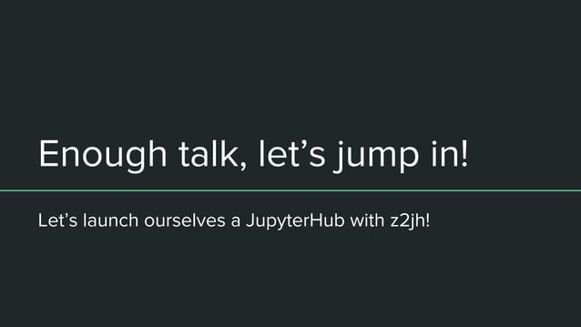 Jupyterhub Kubernetes Ppt 