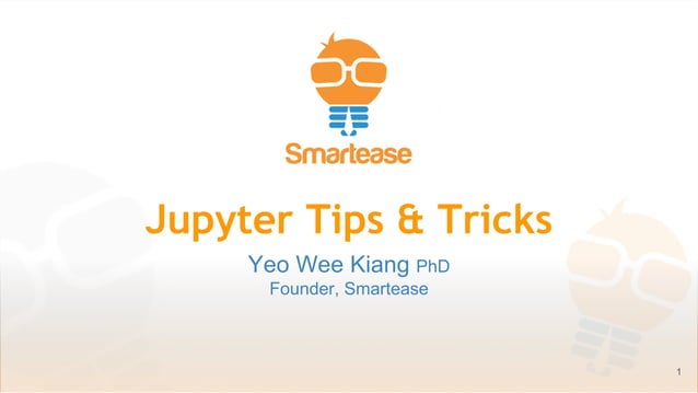 Jupyter Tips and Tricks | PPT