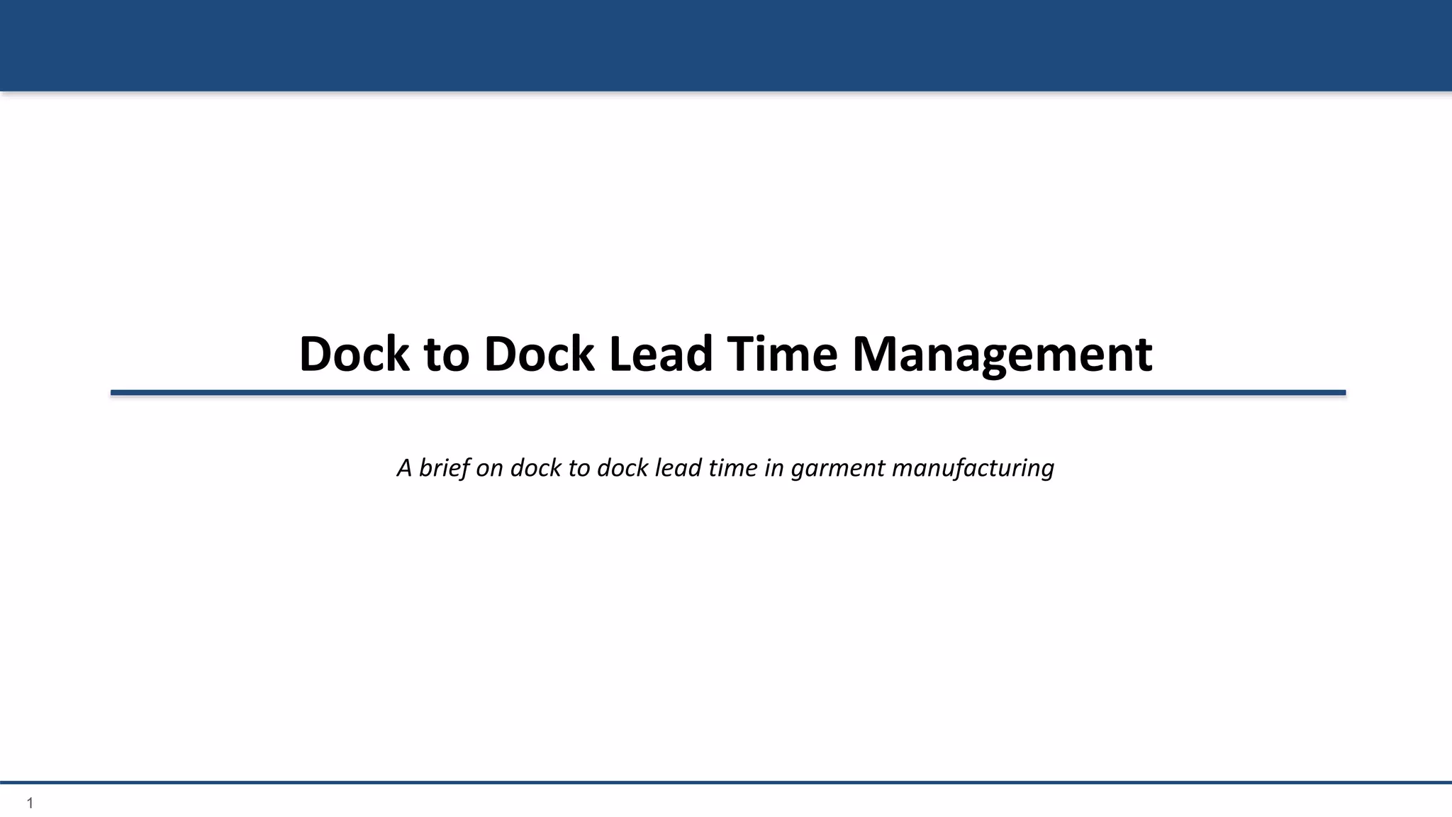 Dock to Dock Time Management | PPTX