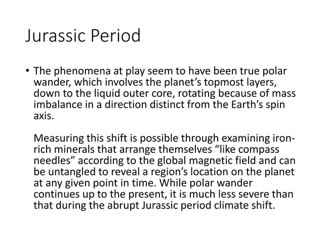 Polar Wander Explains a Sudden Jurassic Period Climate Shift | PPT
