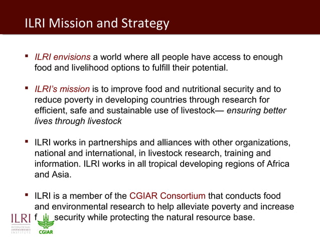 An overview of ILRI | PPT | Agriculture | Industries