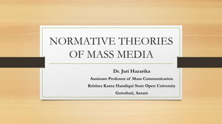 Normative Theories of mass media | PPTX