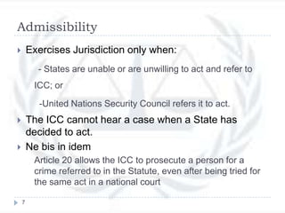 Jurisdiction and admissibility of icc | PPTX