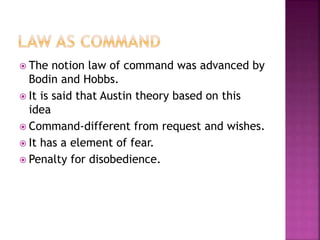 JURISPRUDENCE-AUSTIN THEORY OF LAW | PPTX