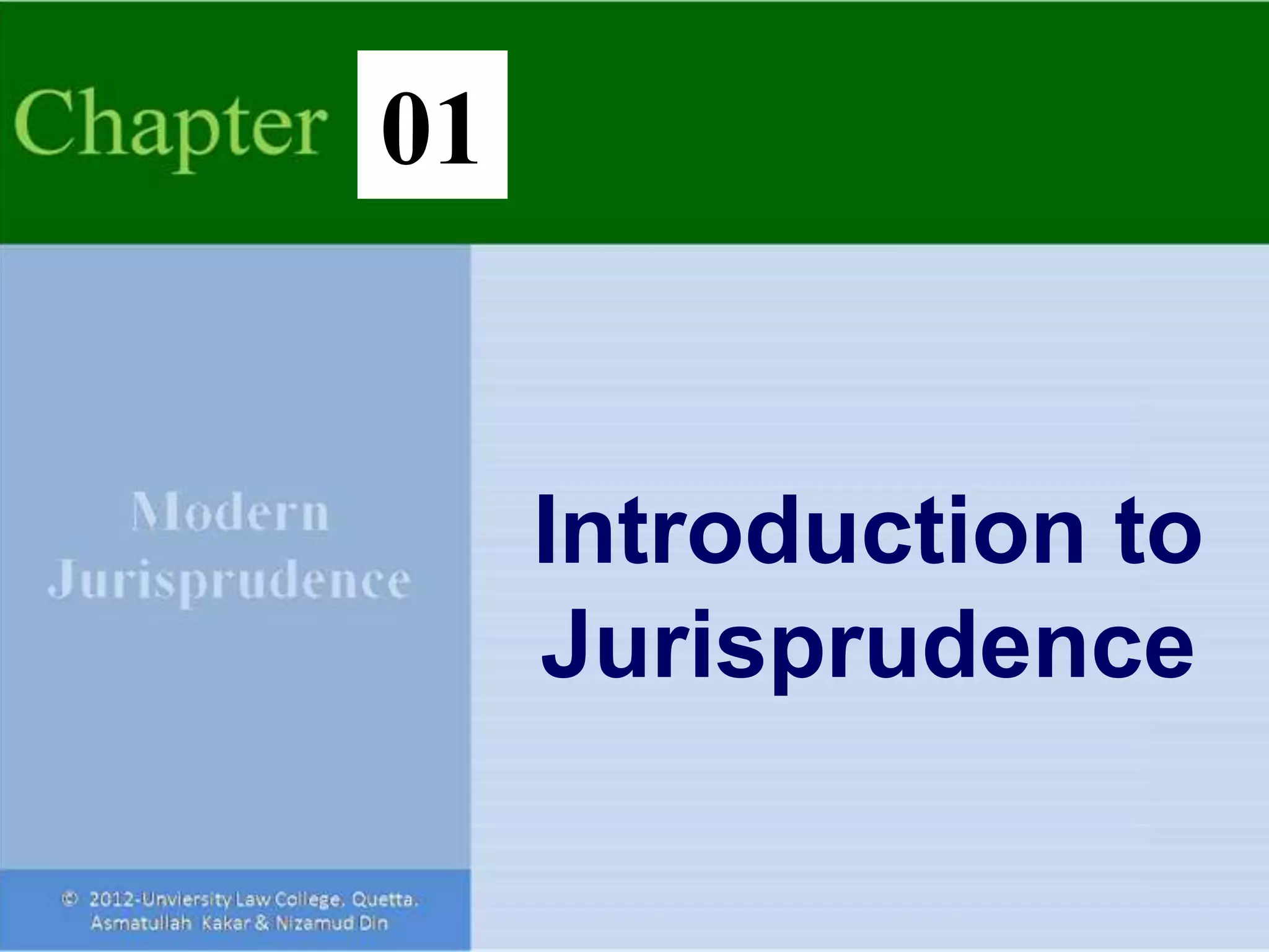 Jurisprudence ch.01 introduction | PPTX