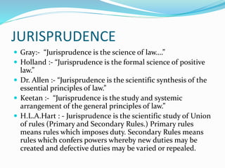 Jurisprudence its meaning, nature and scope | PPTX