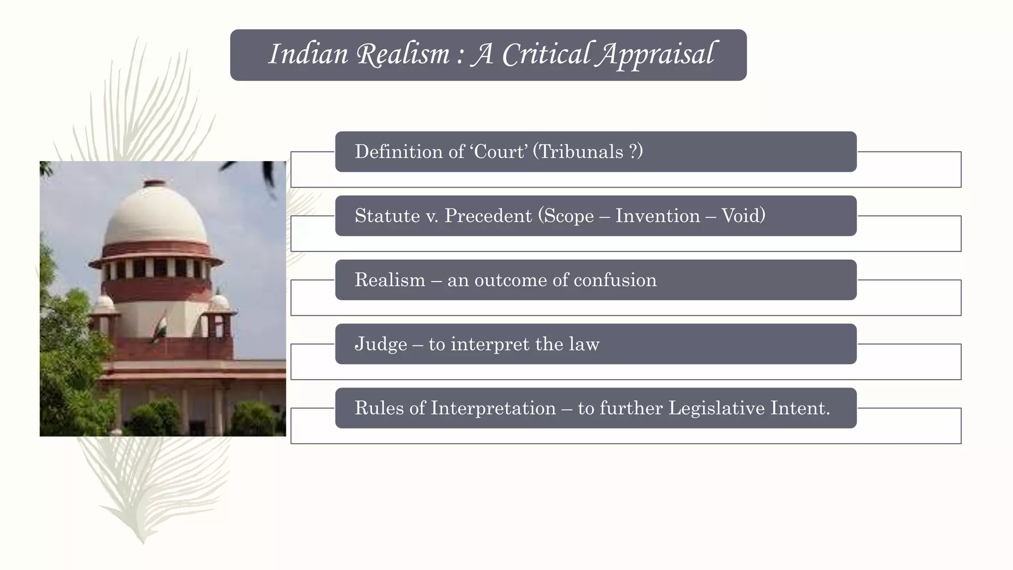 Jurisprudence and Legal Realism in India | PPTX