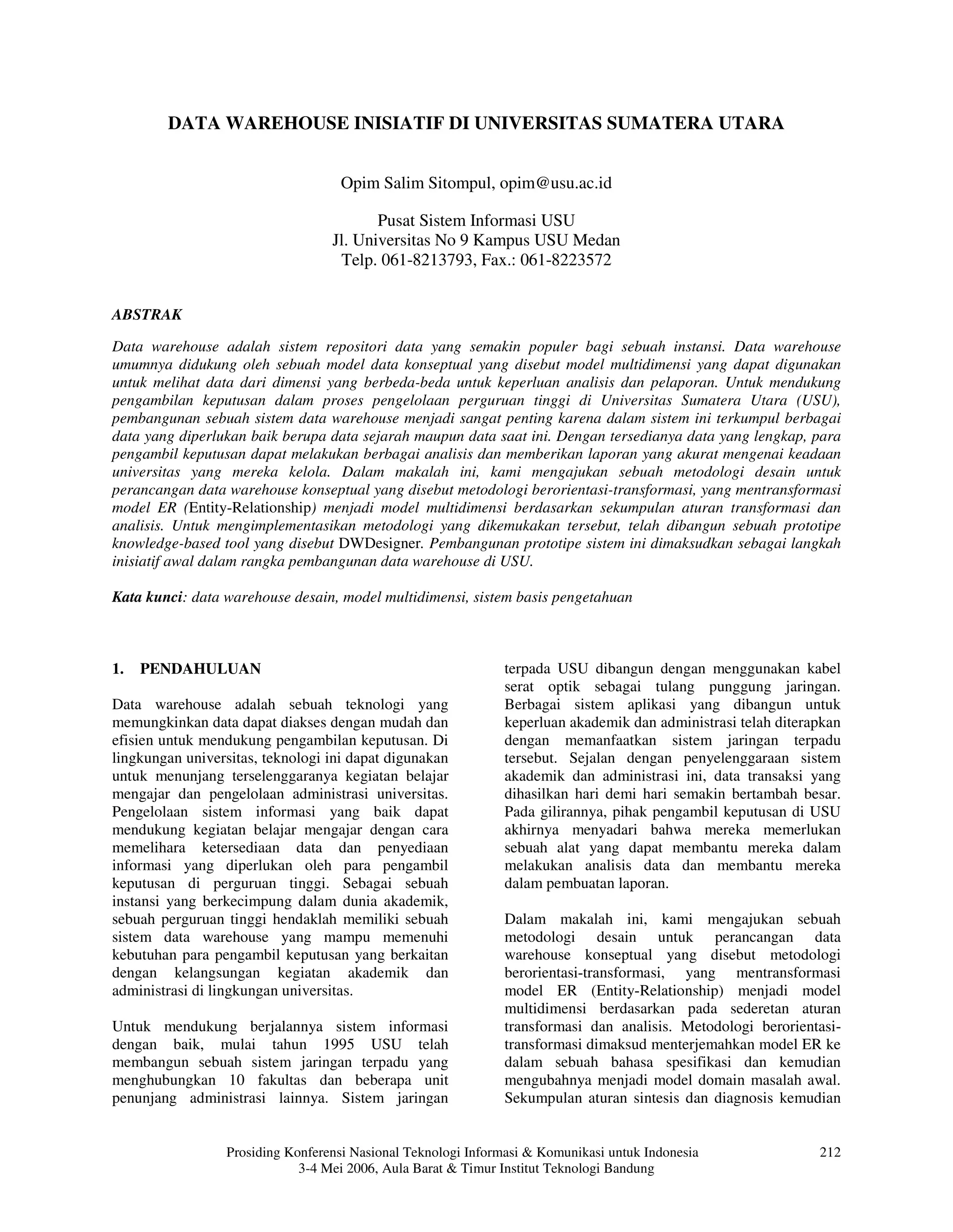 Jurnal data warehouse inisiatif di universitas sumatera utara | PDF