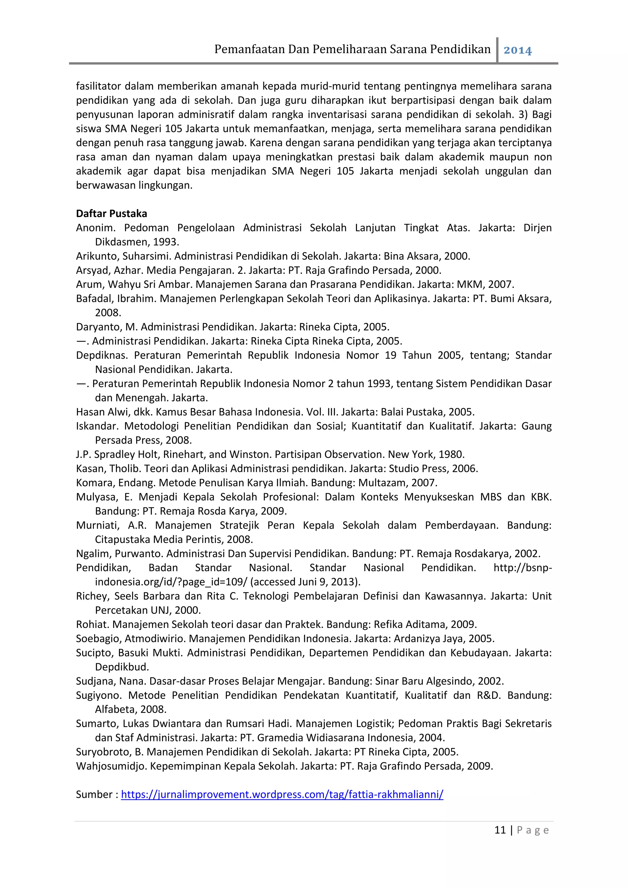 Jurnal Pemanfaatan dan Pemeliharaan Sarana Pendidikan di SMA Negeri 105 ...