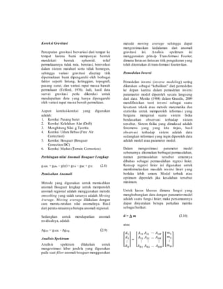 Jurnal pemodelan anomali gravitasi menggunakan metode inversi 2 d (dua ...