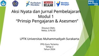 Aksi nyata PPG prinsip pengajaran dan Asesmen.pptx