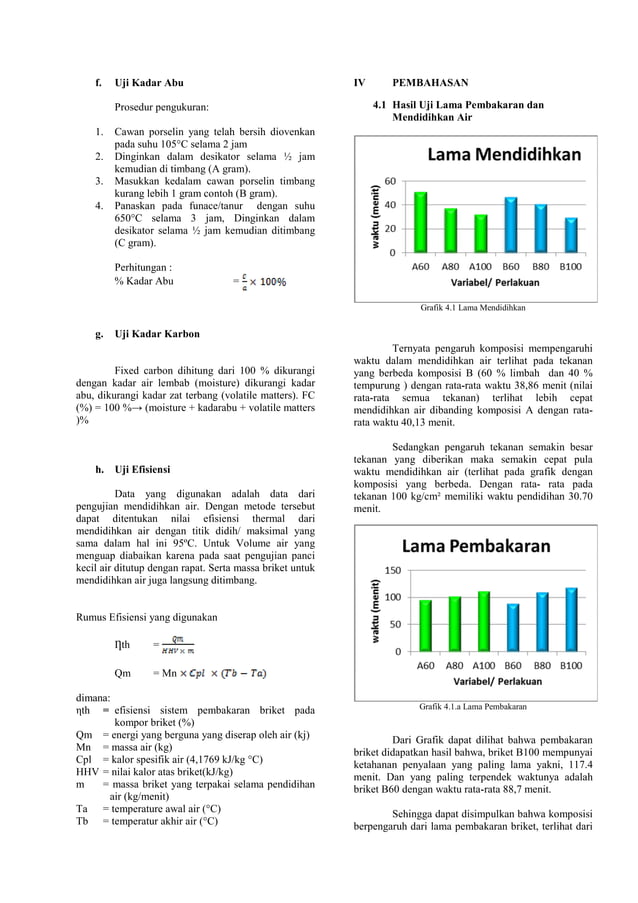 ANALISA BRIKET BERBAHAN DASAR LIMBAH PRODUKSI SANDAL DAN TEMPURUNG KELAPA DENGAN VARIABEL ...