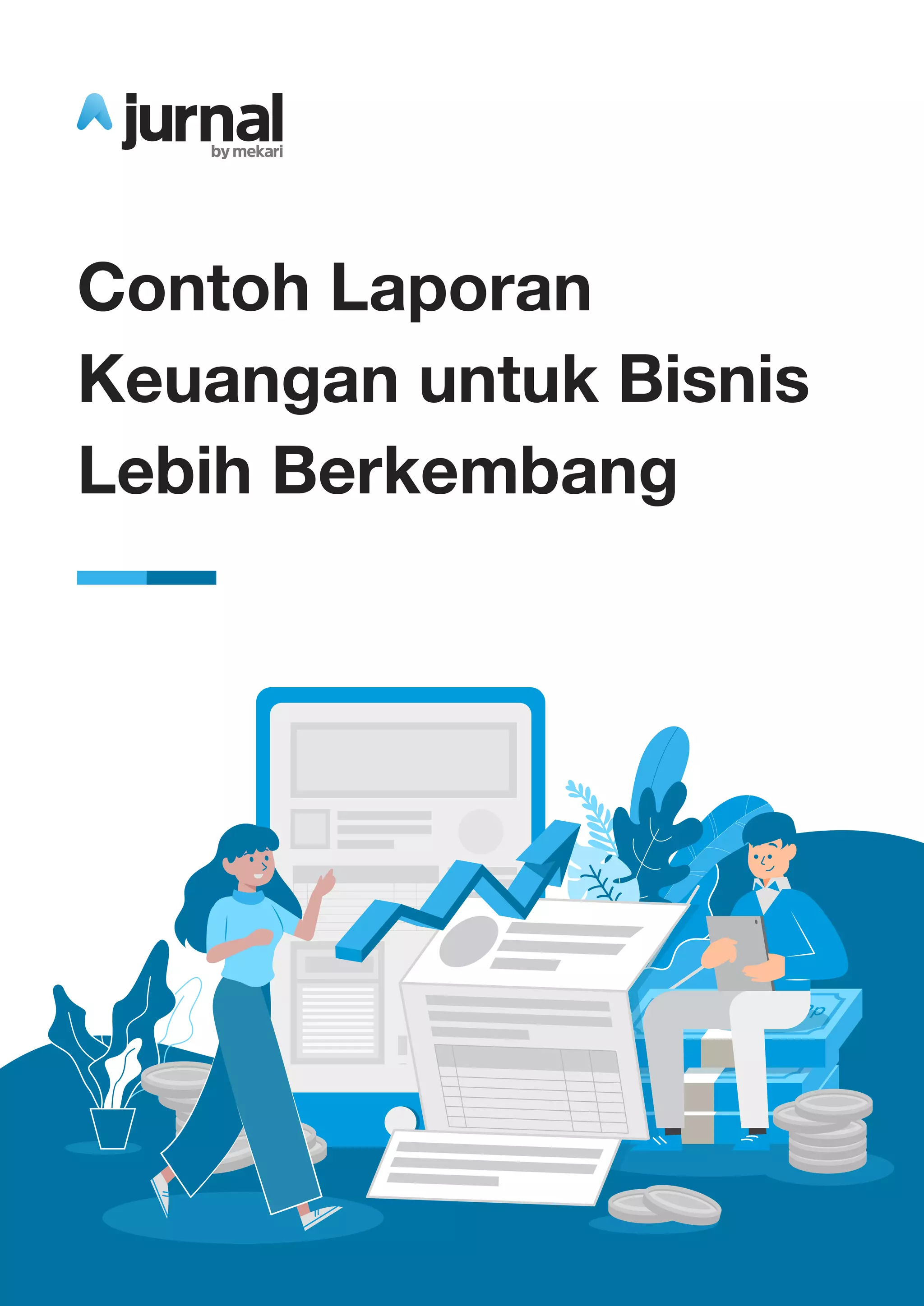 Contoh Laporan Keuangan untuk Bisnis Lebih Berkembang | PDF Contoh Laporan Keuangan untuk Bisnis Lebih Berkembang | PDF