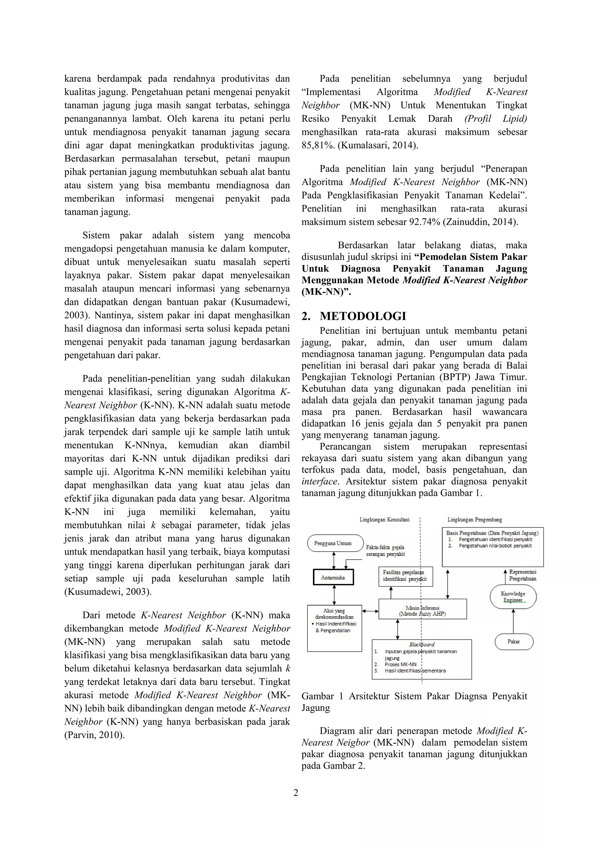 PEMODELAN SISTEM PAKAR UNTUK DIAGNOSA PENYAKIT TANAMAN JAGUNG MENGGUNKAN METODE MODIFIED K ...