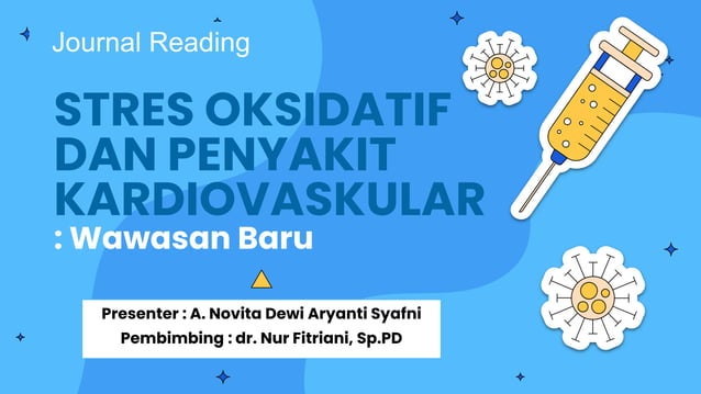 JURNAL GH Stres Oksidatif dan Penyakit Kardiovaskular - FIX.pptx