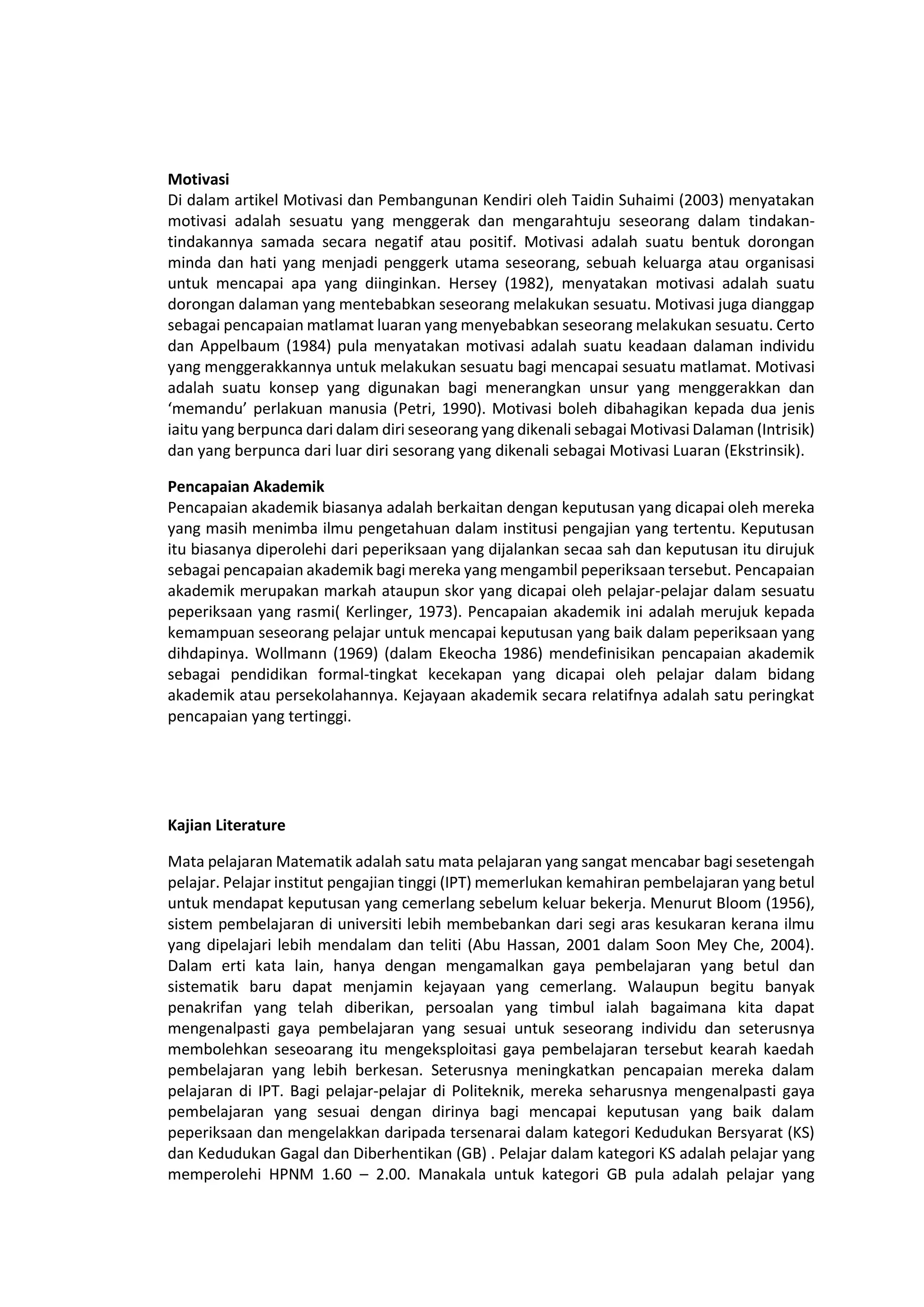Jurnal hubungan motivasi , gaya pembelajaran dengan pencapaianmatematik ...