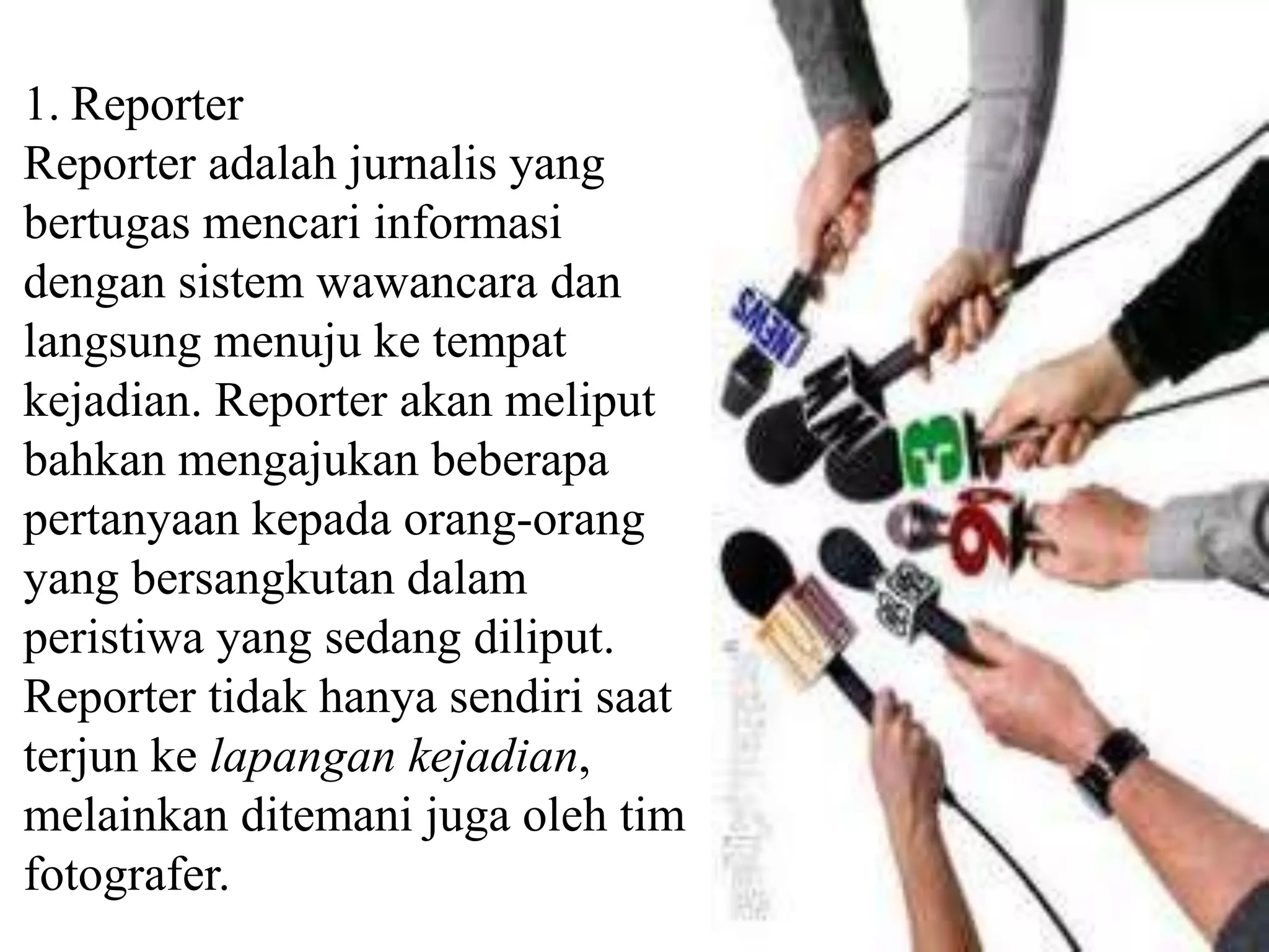 Pengenalan Dasar Tentang Jurnalistik | PPTX