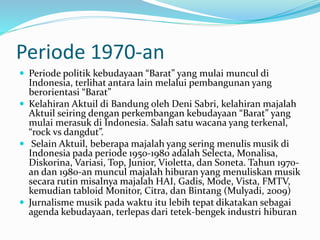 Jurnalisme musik di indonesia | PPTX