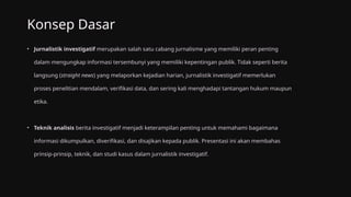 Jurnalistik Investigatif dan Teknik Analisis Berita | PPTX