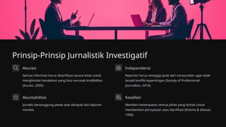 Jurnalistik Investigatif dan Teknik Analisis Berita | PPTX