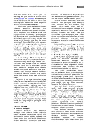 IDENTIFIKASI KEBUTUHAN PELANGGAN FUTSAL DENGAN ANALISIS QUALITY FUNCTION DEPLOYMENT (QFD) | DOC